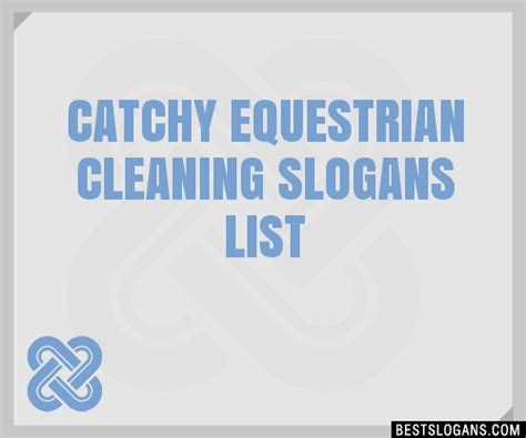 100 Catchy Equestrian Cleaning Slogans 2024 Generator Phrases