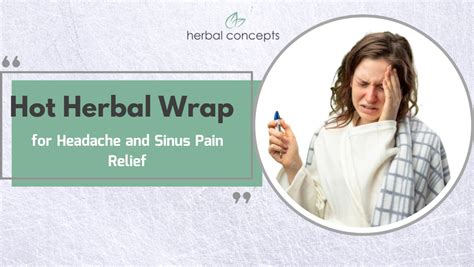 Hotcold Herbal Wrap For Headache And Sinus Pain Relief Herbal Concept