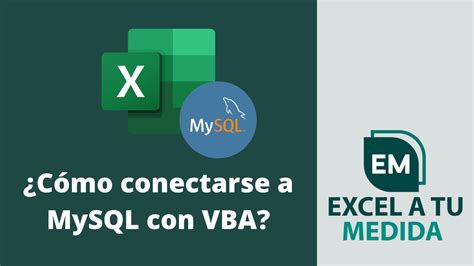 C Mo Conectarse A Mysql Con Vba Excel A Tu Medida