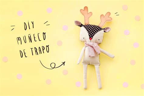 Como hacer tu primer muñeco de trapo DIY de forma fácil