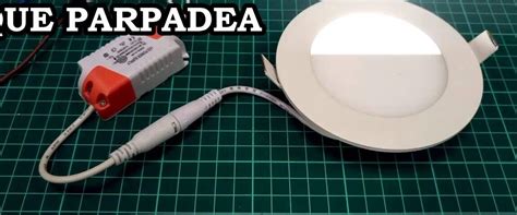 Por qué una lampara LED prende y apaga rápidamente