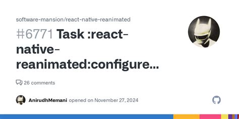 Task React Native Reanimatedconfigurecmakedebug Arm64 V8a Failed · Issue 6771 · Software