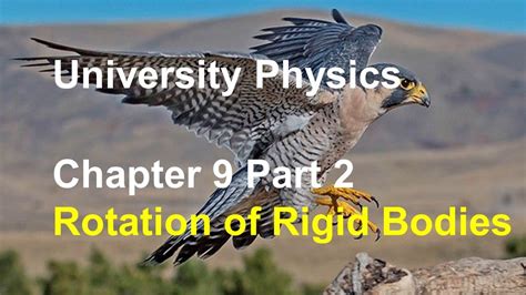 University Physics Chapter 9 Part 2 Rotational Kinetic Energy