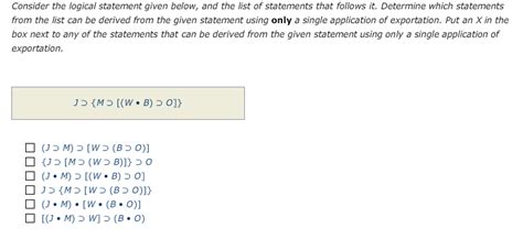 Solved Consider The Logical Statement Given Below And The Chegg