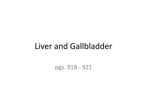 Ppt Liver And Gallbladder Powerpoint Presentation Free Download Id