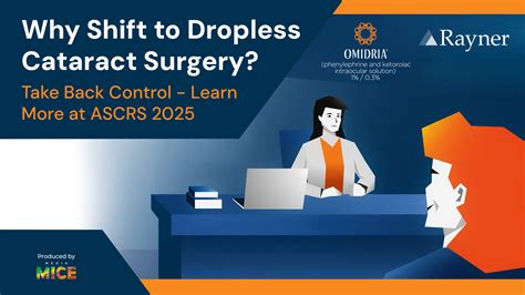 Take Back Control With Omidria® Learn More At Ascrs 2025 Cake