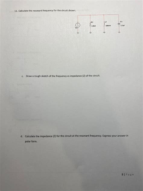 Solved 11 Calculate The Resonant Frequency For The Circuit