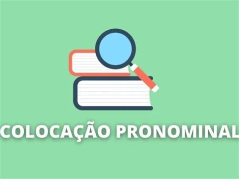 Colocação Pronominal Luizaspingola Oliveiramarques Quizur