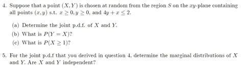 Solved 4 Suppose That A Point X Y Is Chosen At Random Chegg Com