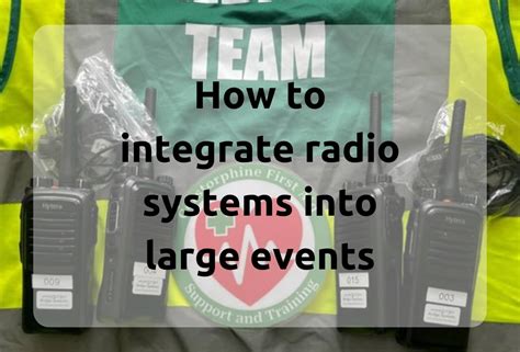 How To Integrate Radio Systems Into Large Events Bridge Systems Ltd