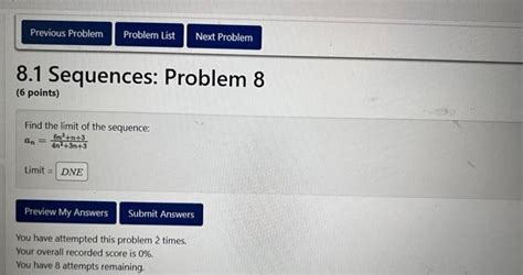 Solved 81 Sequences Problem 8 6 Points Find The Limit Of