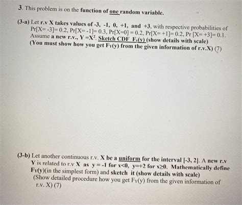 Solved 3 This Problem Is On The Function Of One Random