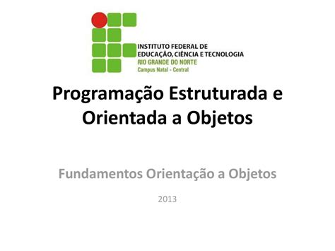 Programação Estruturada E Orientada A Objetos Manuais Projetos