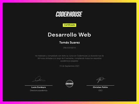 Hoy Recibí El Certificado Del Curso De Desarrollo Web De Coderhouse