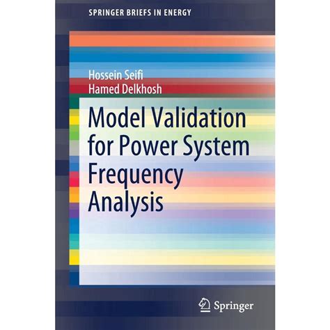 Model Validation For Power System Frequency Analysis Submarino