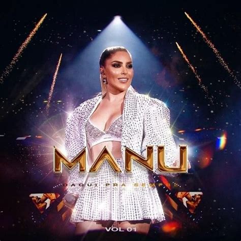 Manu Bahtidão Daqui Pra Sempre Vol 01 Lyrics And Tracklist Genius