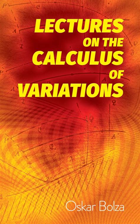 Lectures On The Calculus Of Variations Dover Books On Mathematics