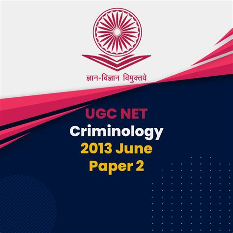 UGC NET Criminology 2013 June Paper 2