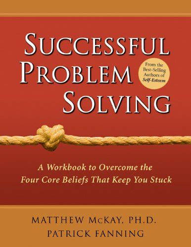 Successful Problem Solving A Workbook To Overcome The Four Core