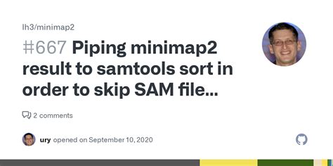 Piping Minimap2 Result To Samtools Sort In Order To Skip Sam File