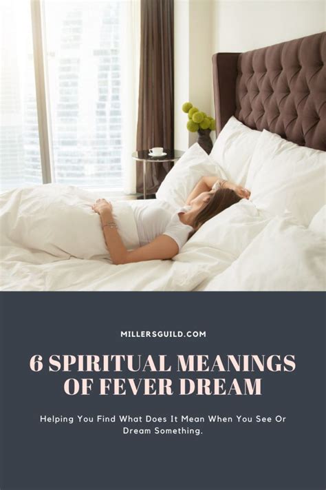 6 Spiritual Meanings Of Fever Dream