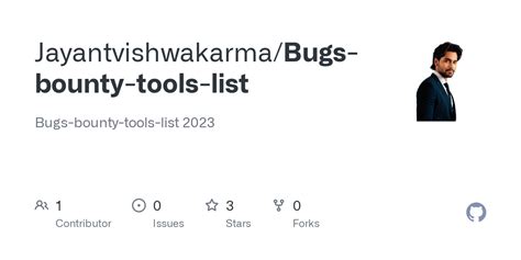 Github Jayantvishwakarma Bugs Bounty Tools List Bugs Bounty Tools List