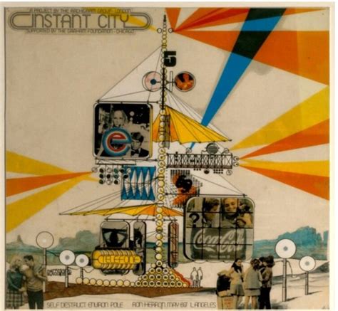 Archigram Design Collective Instant City Self Destruct Environ Pole Ron Herron 19