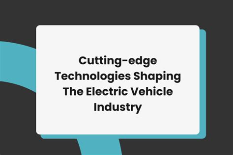 How Technology Is Impacting The Ev Industry Mackinnon Bruce