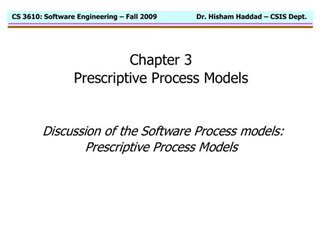 Chapter 3 Prescriptive Process Models Discussion Of The Software
