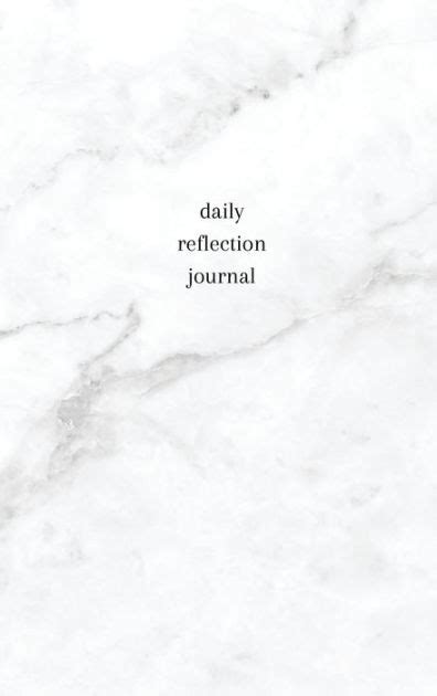 Daily Reflection Journal By Nguyen Hardcover Barnes And Noble®