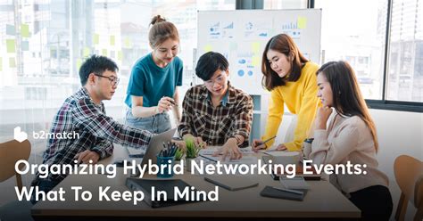 Organizing Hybrid Networking Events What To Keep In Mind
