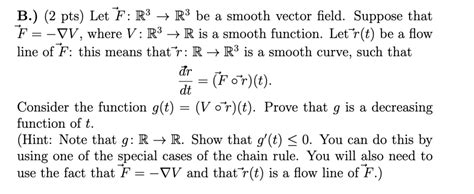 B 2 Pts Let F R3 R3 Be A Smooth Vector Field