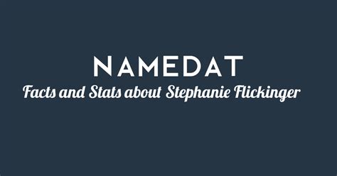 Stephanie Flickinger Background Data Facts Social Media Net Worth