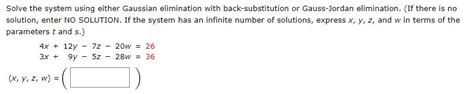 Solved Solve The System Using Either Gaussian Elimination