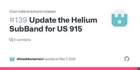 Update The Helium Subband For Us 915 · Issue 139 · Mcci Catenaarduino