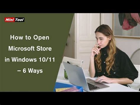 How To Open Microsoft Store In Windows 10 11 6 Ways Windows Microsoft Windows 10