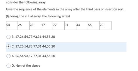 Solved Consider The Following Array Give The Sequence Of The Chegg Com