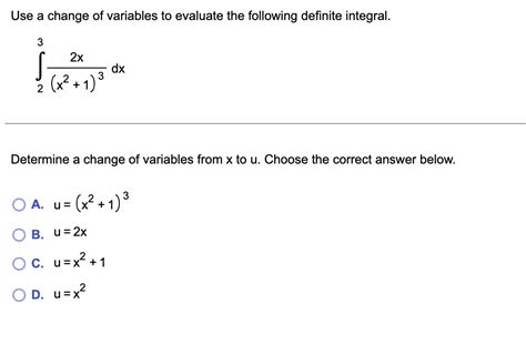 Solved Use A Change Of Variables To Evaluate The Following Chegg Com