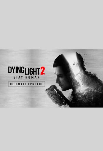 Dying Light 2 Stay Human Ultimate DLC PC Steam Key | ENEBA