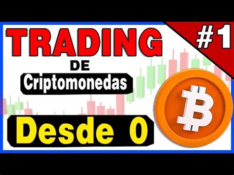 COMO HACER TRADING Desde CERO Para PRINCIPIANTES Curso De Trading