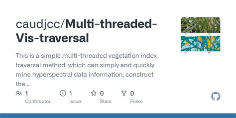 Github Caudjccmulti Threaded Vis Traversal This Is A Simple Multi