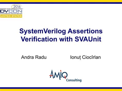 Sva Advanced Topics Svaunit And Assertions For Introduction To Systemverilog Assertions Svas