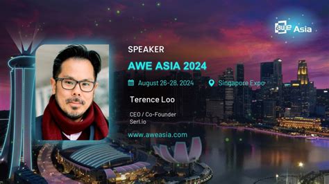 Terence Loo On Linkedin See You At Awe Asia 27th 28th Aug In Singapore