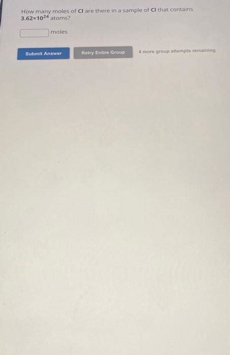 Solved How Many Moles Of Cl Are There In A Sample Of Cl That Chegg Com