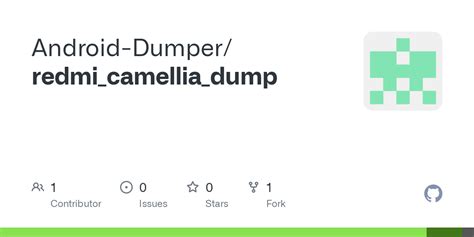 GitHub Android Dumper Redmi Camellia Dump