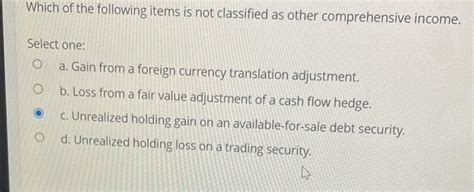 Solved Which Of The Following Items Is Not Classified As Chegg