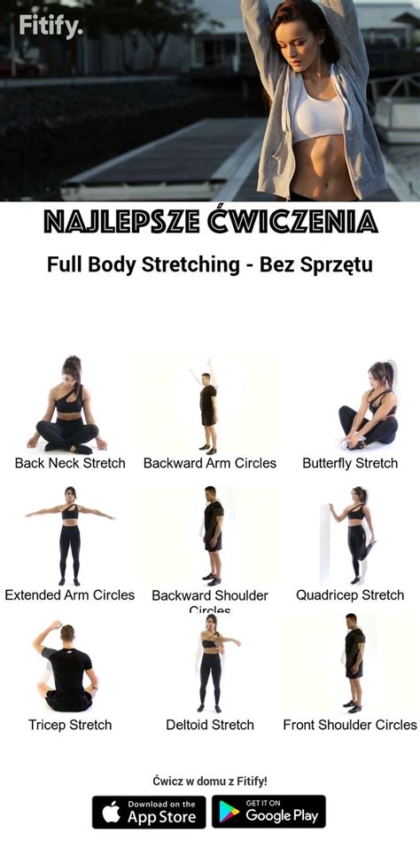 Najlepsze Ćwiczenia Full Body Stretching Bez Sprzętu Klasyczne