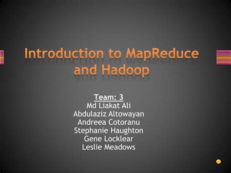 Ppt Introduction To Mapreduce And Hadoop Powerpoint Presentation