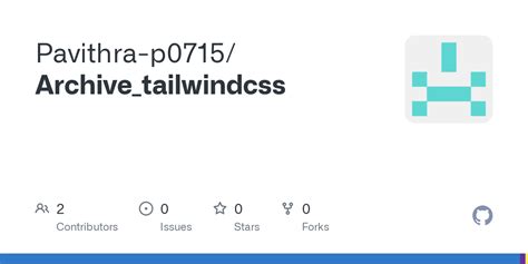 GitHub Pavithra P0715 Archive Tailwindcss