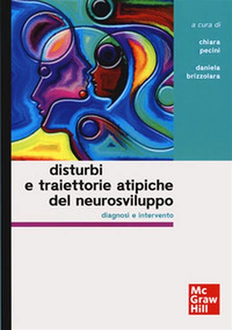 Disturbi E Traiettorie Atipiche Del Neurosviluppo Diagnosi E